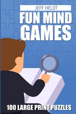Fun Mind Games: Walls Puzzles - 100 Large Print Puzzles (Logic Puzzles ...