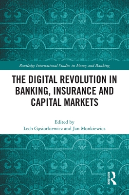The Digital Revolution in Banking, Insurance and Capital Markets ...
