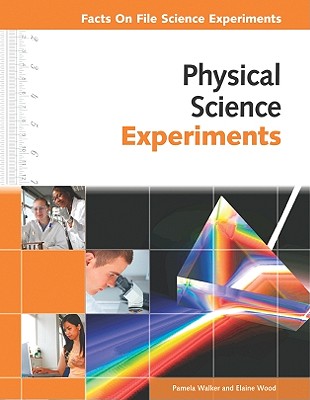 Physical Science Experiments (Facts on File Science Experiments ...