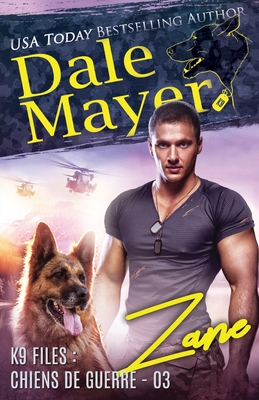 Zane (French) (K9 Files: Chiens de Guerre #3) | mitpressbookstore