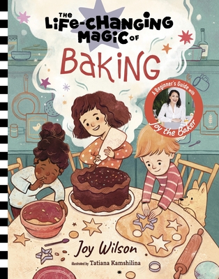 The Life-Changing Magic of Baking: A Beginner's Guide by Baker Joy ...