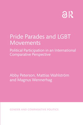 Pride Parades and LGBT Movements: Political Participation in an ...