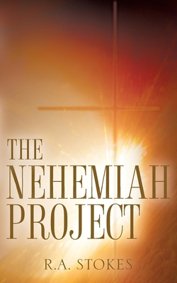 The Nehemiah Project (Paperback) | Malaprop's Bookstore/Cafe