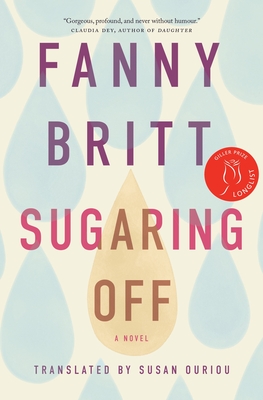 Sugaring Off (Literature in Translation Series) | mitpressbookstore