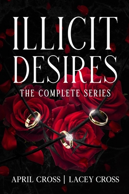 Illicit Desires the Complete Series (Paperback) | Shakespeare & Co.