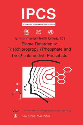 Flame Retardants: Tris(chloropropyl) Phosphate and Tris (2-chloroethyl ...