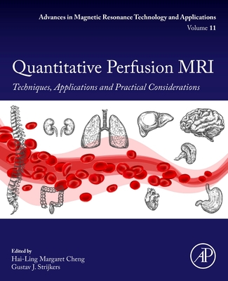 Quantitative Perfusion MRI: Techniques, Applications and Practical ...