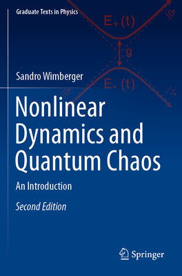 Nonlinear Dynamics and Quantum Chaos: An Introduction (Graduate Texts ...
