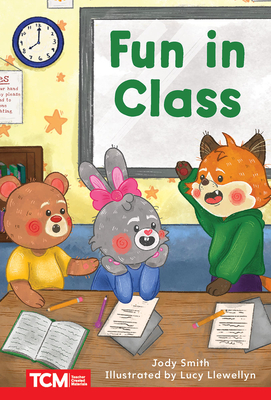Fun in Class: Level 1: Book 9 (Decodable Books: Read & Succeed ...