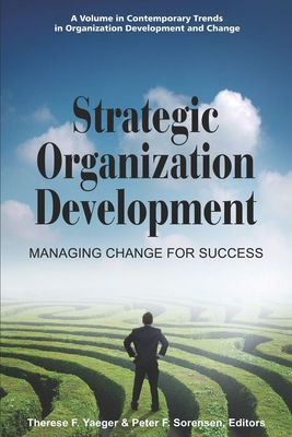 Strategic Organization Development Managing Change for Success (PB ...