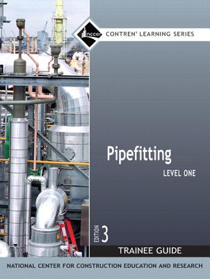 Pipefitting Trainee Guide, Level 1 (Contren Learning) | Hooked