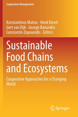 Sustainable Food Chains and Ecosystems: Cooperative Approaches for a ...