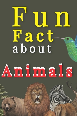 Fun Facts About Animals