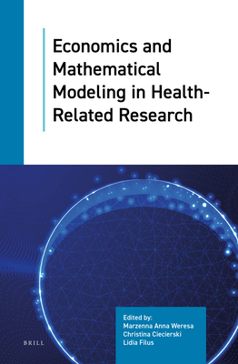 Economics and Mathematical Modeling in Health-Related Research ...