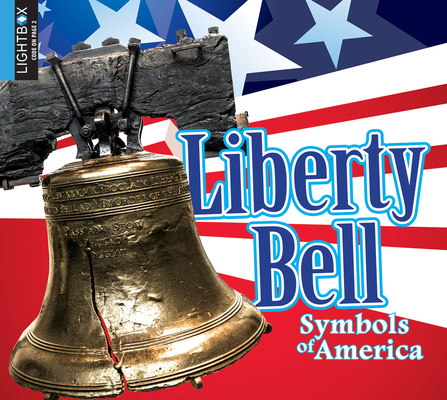Why Is The Liberty Bell A Symbol Of America