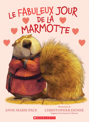 Le Fabuleux Jour de la Marmotte | Eagle Eye Book Shop - A Great Eye For ...