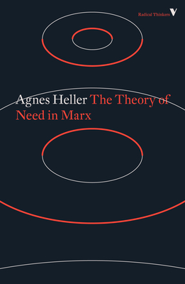 The Theory of Need in Marx (Radical Thinkers) (Paperback) | Penguin ...