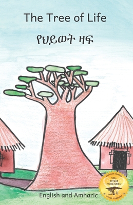 The Tree of Life: Amazing Baobab Trees in Amharic and English ...