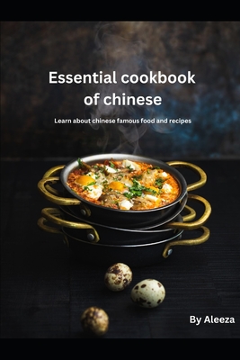 The essential cookbook of Chinese (Paperback) | Face in a Book