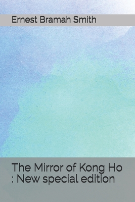 The Mirror of Kong Ho: New special edition (Paperback) | Children's ...