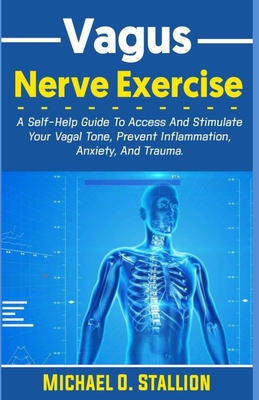 Simple Exercises To Stimulate The Vagus Nerve Book By Lars, 57% OFF