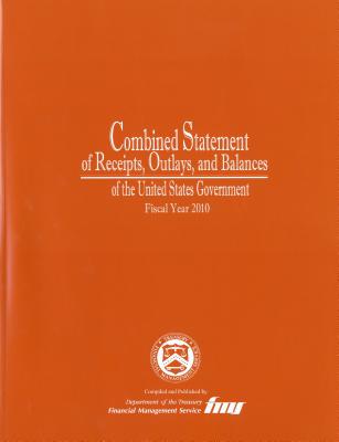 Combined Statement of Receipts, Outlays, and Balances of the United ...