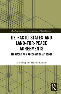 de Facto States and Land-For-Peace Agreements: Territory and ...
