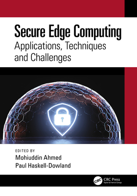 Secure Edge Computing: Applications, Techniques and Challenges ...