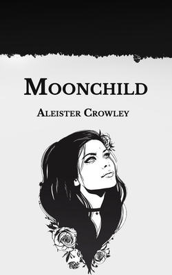 Moonchild (Paperback) | Boswell Book Company
