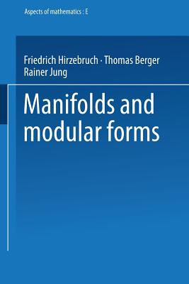 Manifolds and Modular Forms (Aspects of Mathematics #20 ...