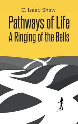 Pathways of Life: A Ringing of the Bells (Paperback) | RJ Julia Booksellers
