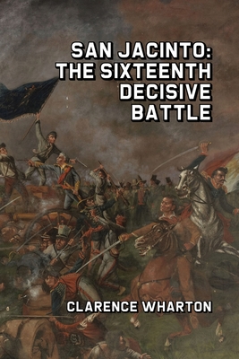 Battle Of San Jacinto