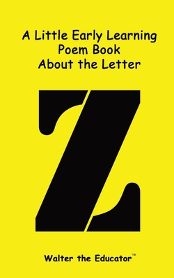 Letter Z Poems