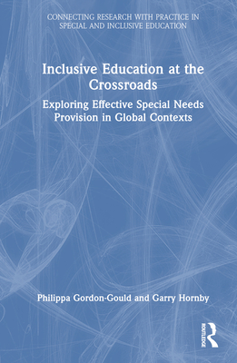 Inclusive Education at the Crossroads: Exploring Effective Special ...