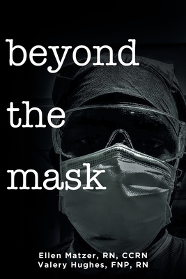 Beyond the Mask (Paperback) | Harvard Book Store