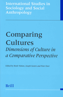 Comparing Cultures (International Studies in Sociology and Social ...