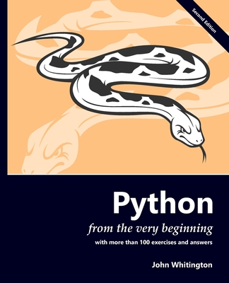 Python from the Very Beginning: With 100 exercises and answers ...