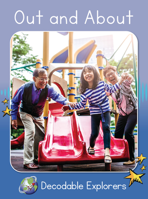 Out and about: Skills Set 3 (Red Rocket Readers Decodable Explorers #75 ...