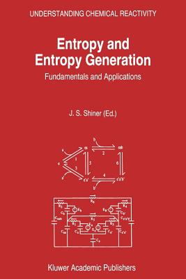 Entropy and Entropy Generation: Fundamentals and Applications ...