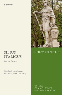Silius Italicus: Punica, Book 9: Edited with Introduction, Translation ...