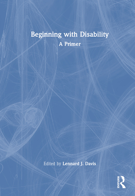 Beginning with Disability: A Primer (Hardcover) | Children's Book World