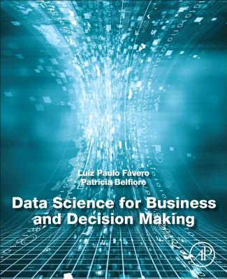 Data Science for Business and Decision Making (Paperback) | Boswell ...
