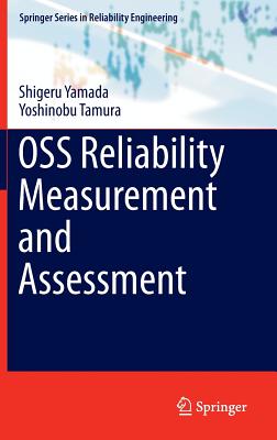 OSS Reliability Measurement and Assessment (Springer Reliability Engineering) | mitpressbookstore