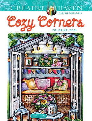 Creative Haven Cozy Corners Coloring Book (Adult Coloring Books: Calm ...