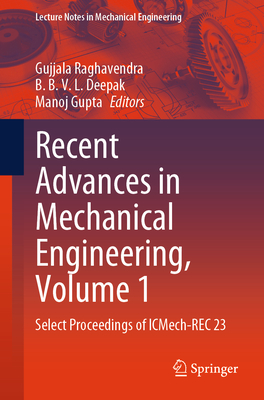 Recent Advances in Mechanical Engineering, Volume 1: Select Proceedings ...