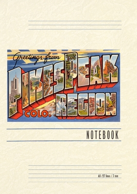 Vintage Lined Notebook Greetings from Pike's Peak Region, Colorado ...