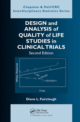 Design and Analysis of Quality of Life Studies in Clinical Trials ...