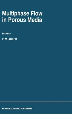Multiphase Flow in Porous Media | mitpressbookstore