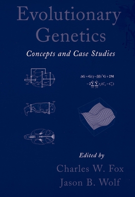 Evolutionary Genetics: Concepts and Case Studies | mitpressbookstore