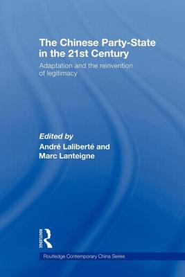 The Chinese Party-State in the 21st Century: Adaptation and the ...